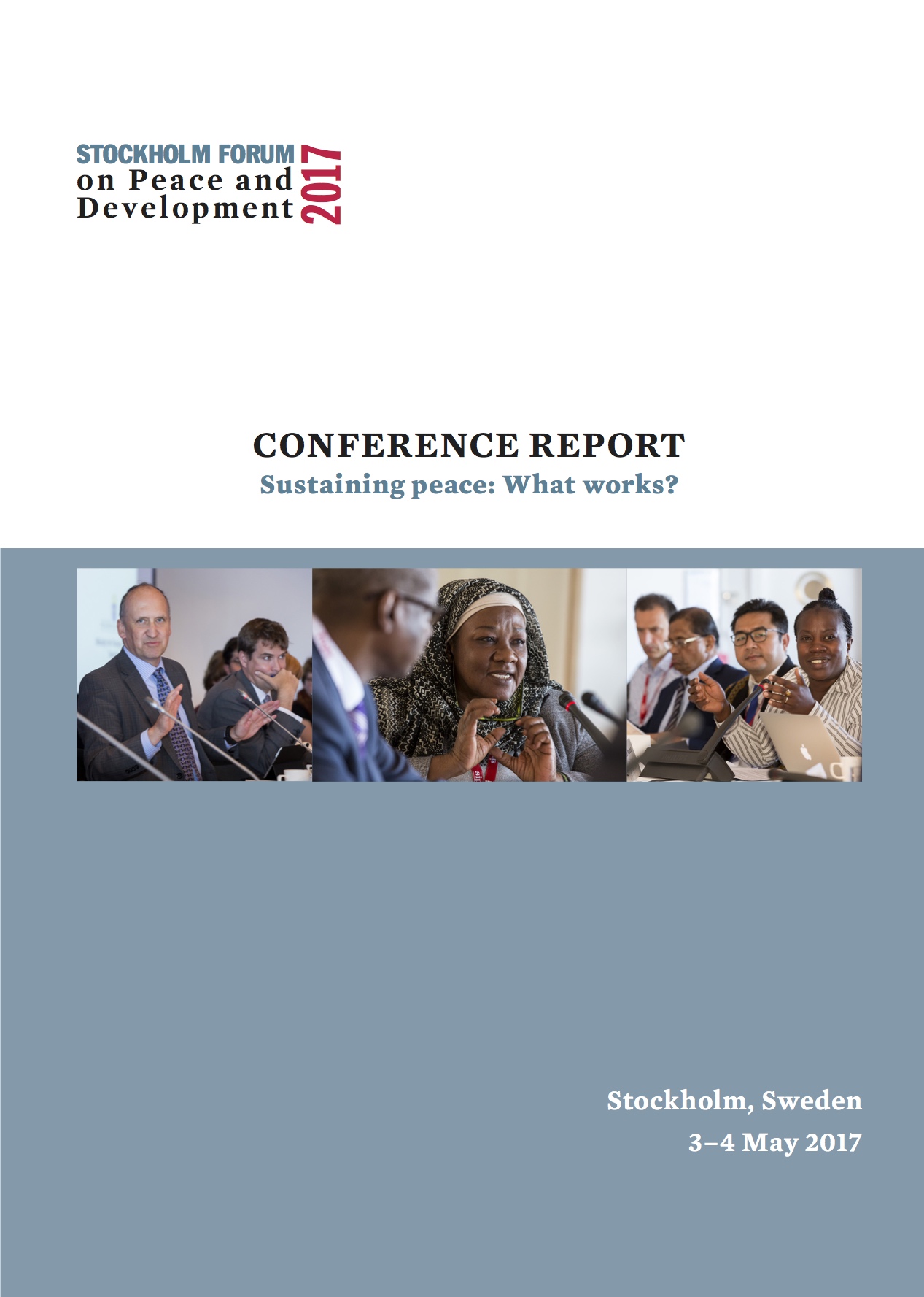 Conference Report: 2017 Stockholm Forum on Peace and Development | SIPRI