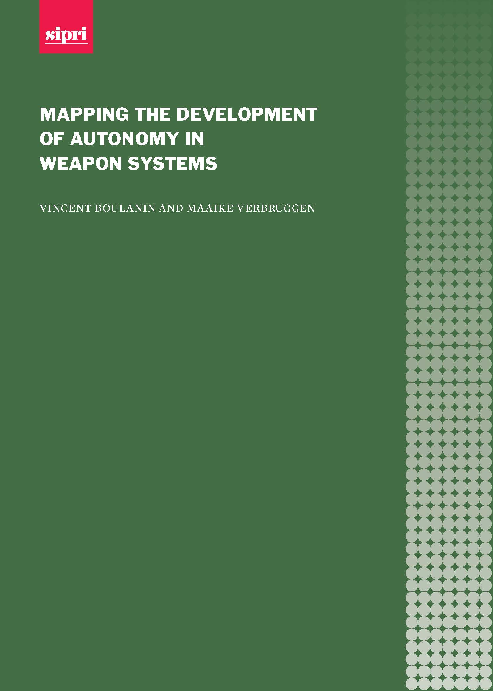 Mapping the Development of Autonomy in Weapon Systems | SIPRI
