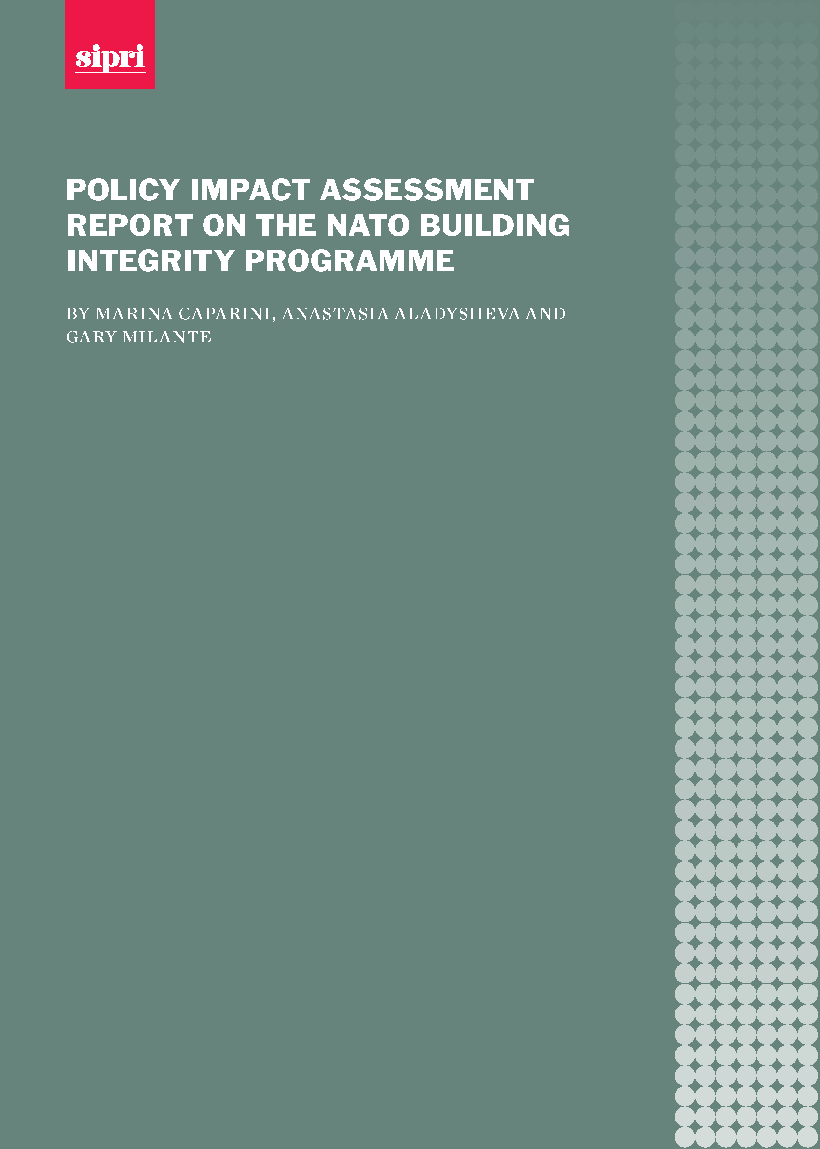 Policy Impact Assessment Report on the NATO Building Integrity ...
