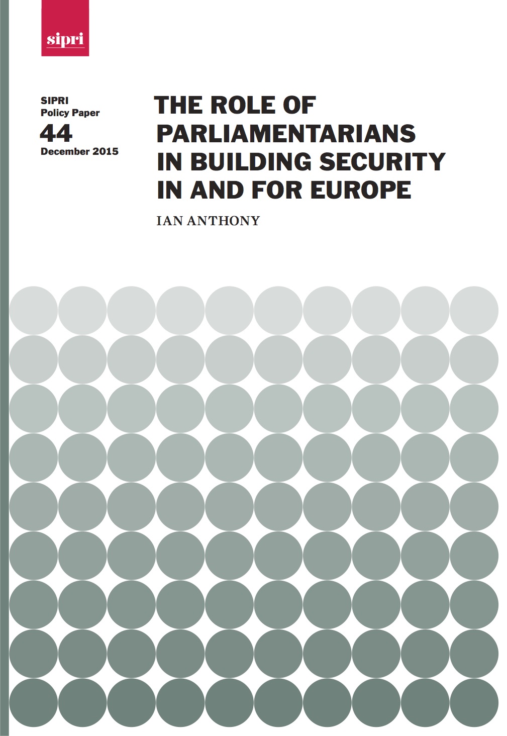 The Role of Parliamentarians in Building Security in and for Europe | SIPRI