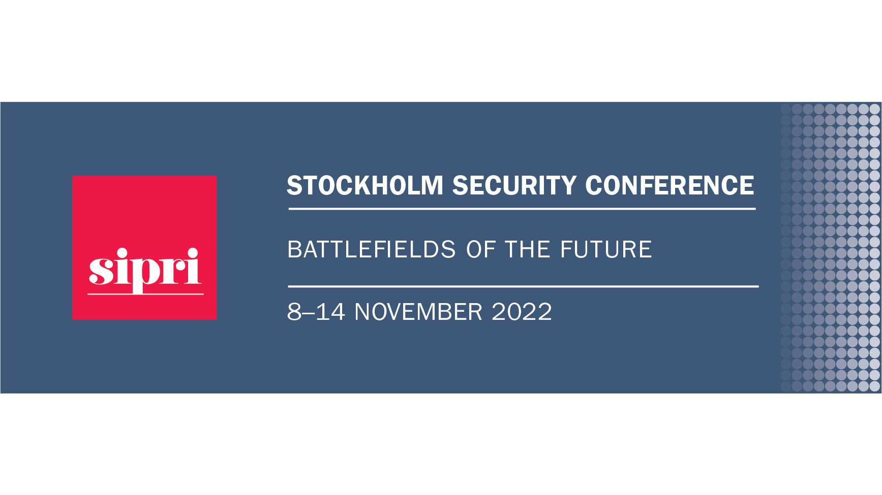 2022 Stockholm Security Conference | SIPRI