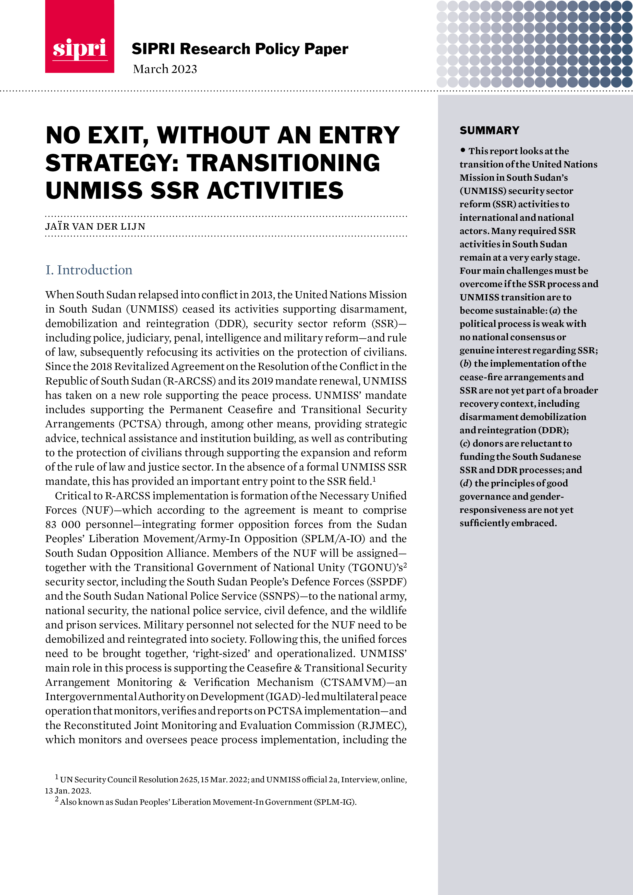 No Exit, Without an Entry Strategy: Transitioning UNMISS SSR Activities ...