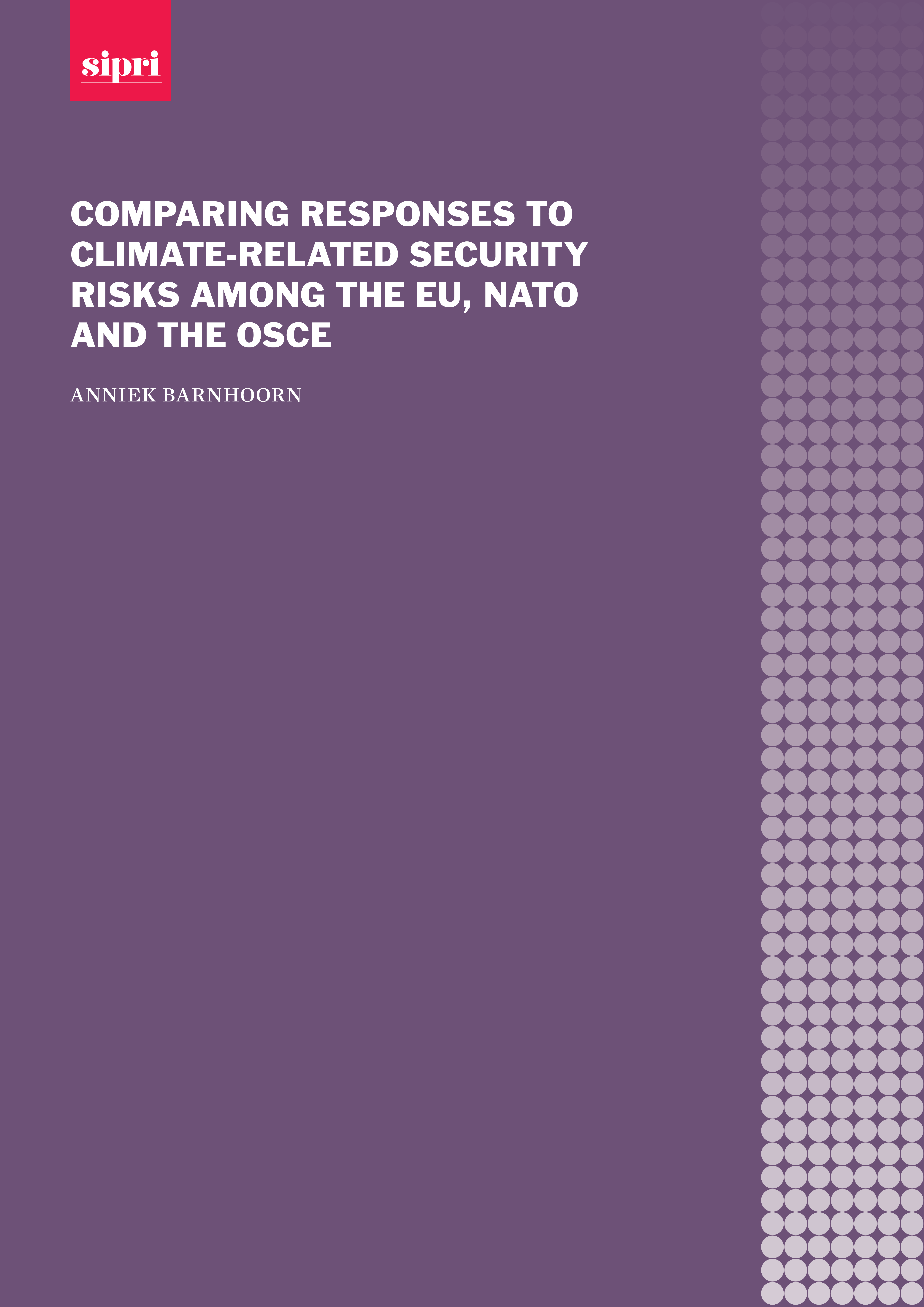 Comparing Responses to Climate-related Security Risks Among the EU ...