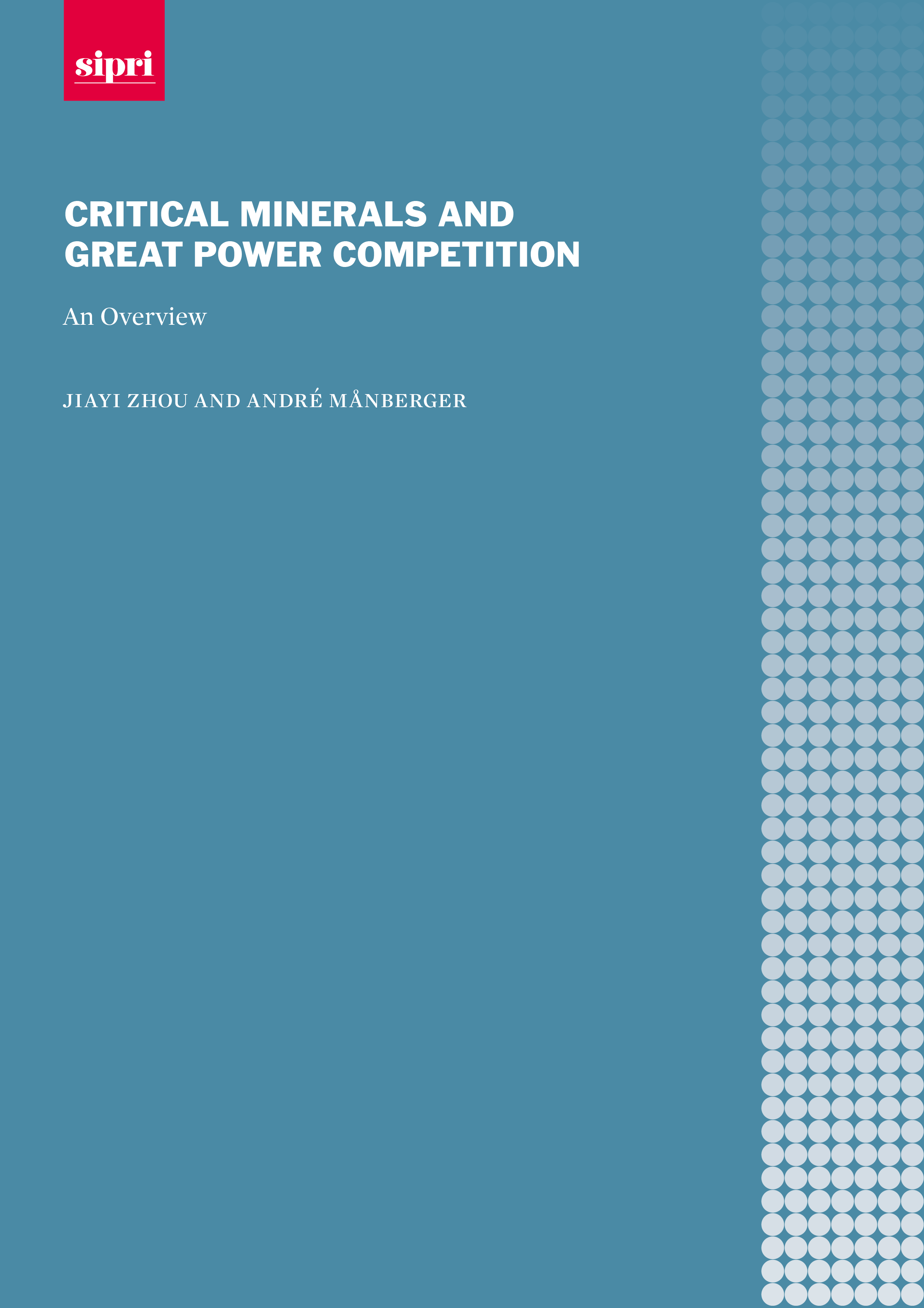 Critical Minerals and Great Power Competition: An Overview | SIPRI