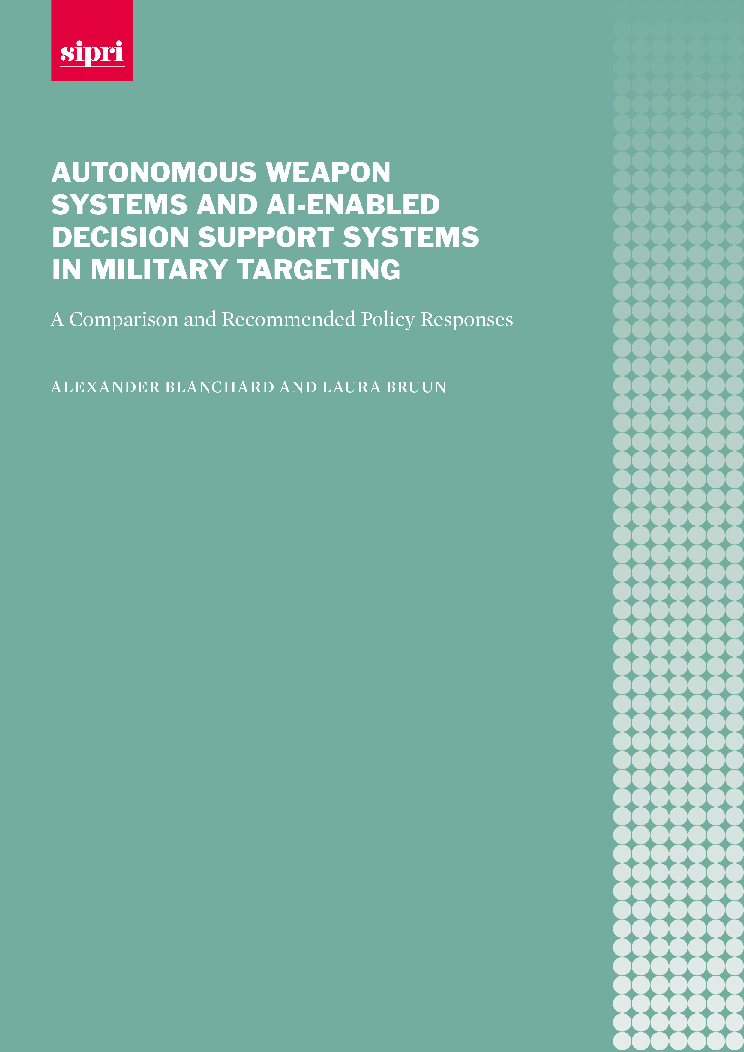 Autonomous Weapon Systems and AI-enabled Decision Support Systems in ...