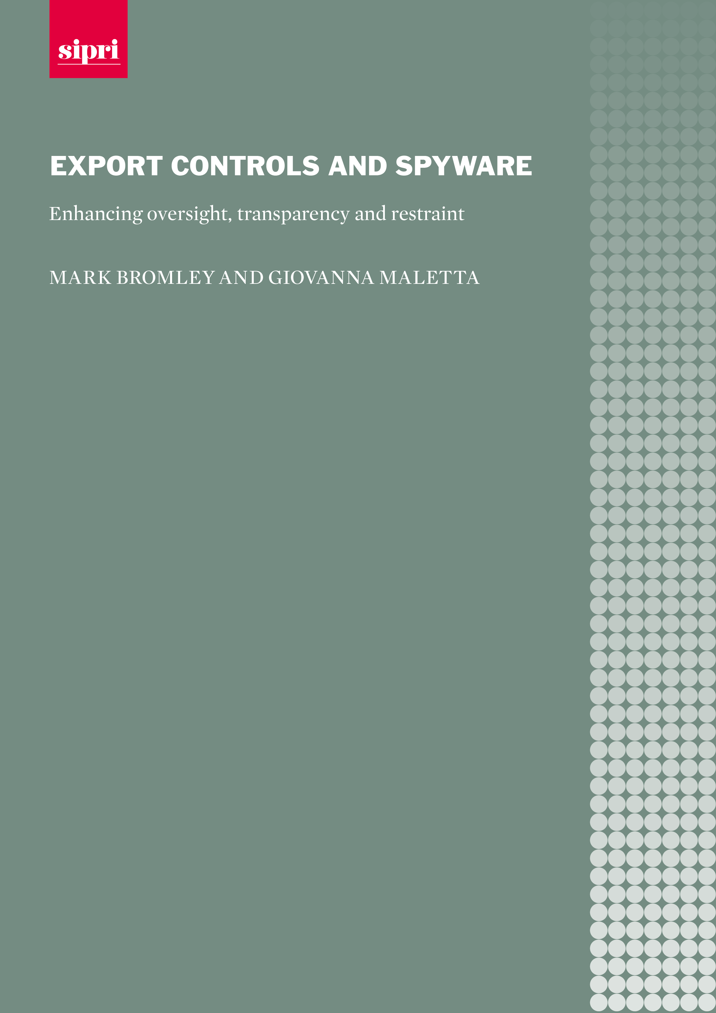 Export Controls and Spyware: Enhancing Oversight, Transparency and ...