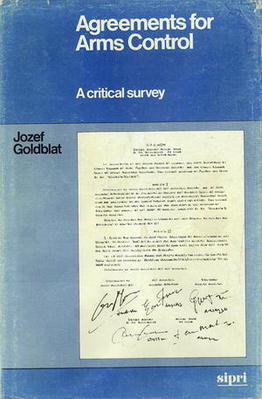 Agreements for Arms Control: A Critical Survey | SIPRI