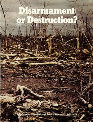 Disarmament or Destruction? | SIPRI