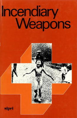 Incendiary Weapons | SIPRI