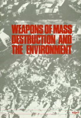 Weapons of Mass Destruction and the Environment | SIPRI