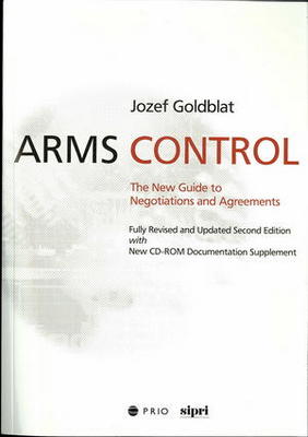 Arms Control: The New Guide to Negotiations and Agreements | SIPRI